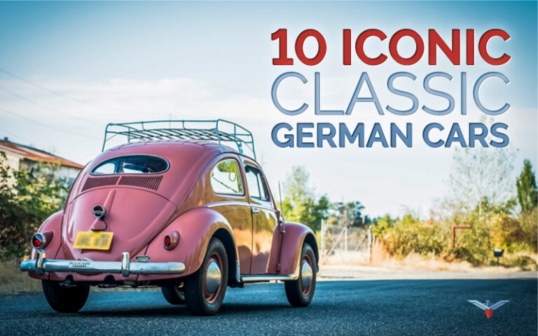 Top 10 Classic German Cars Throughout History | American Collectors ...